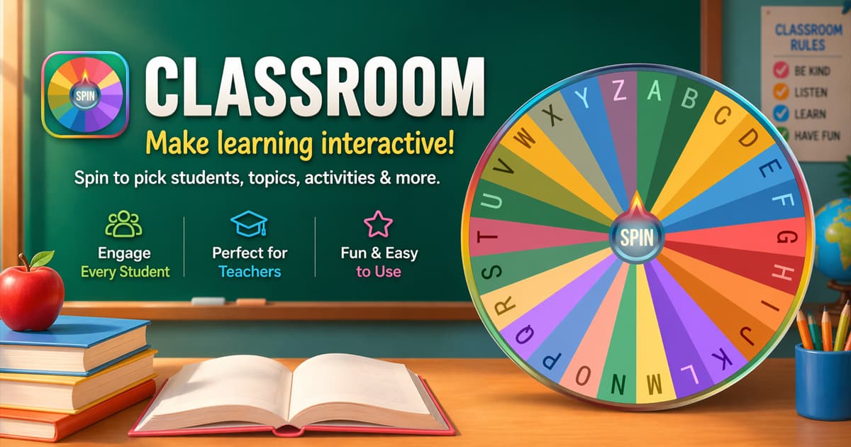 Classroom Spin Wheels – Random Student Picker, Writing Prompts & More